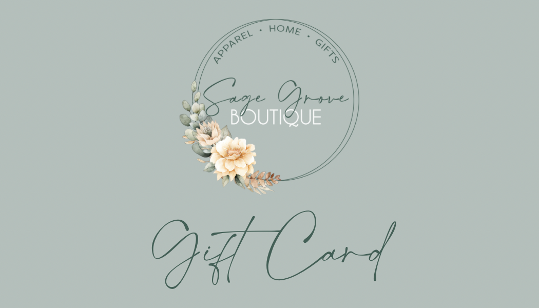 Sage Grove Boutique Gift Card